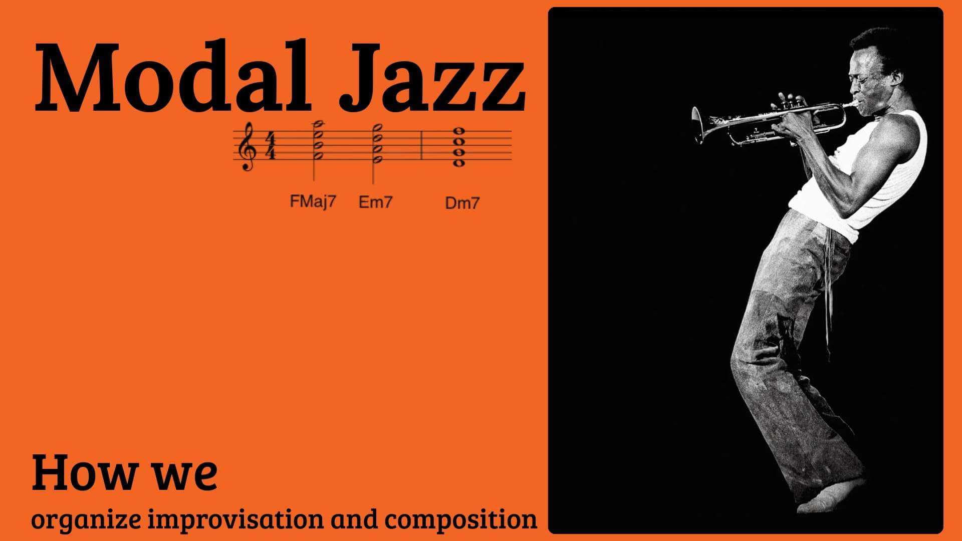 What Is Modal Jazz? Explore Its Theory, Sound and Standards